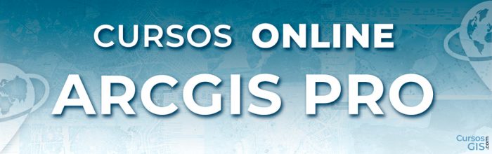 Cursos de ArcGIS Pro | TYC GIS Formación